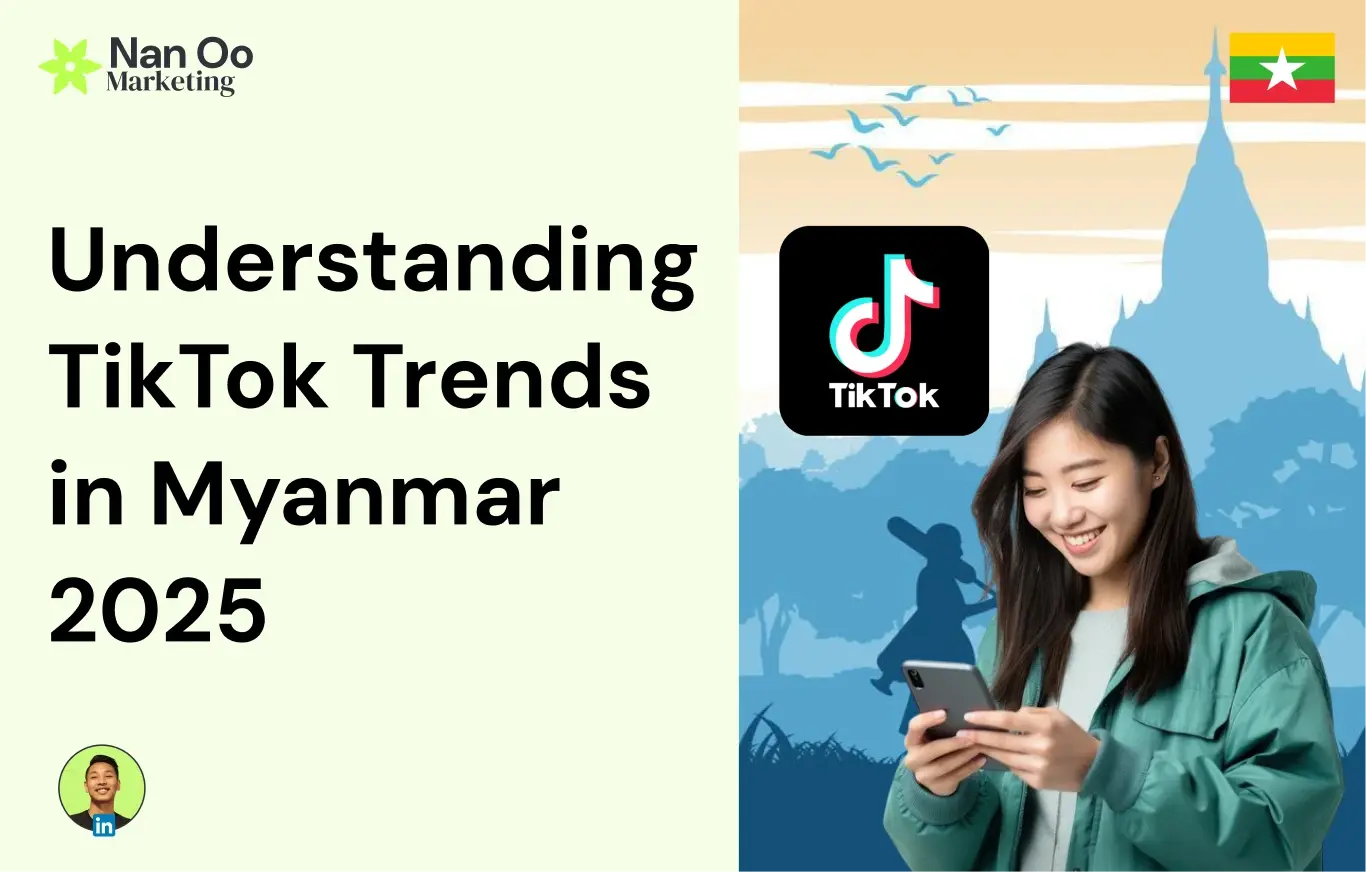 TikTok Trends in Myanmar 2025